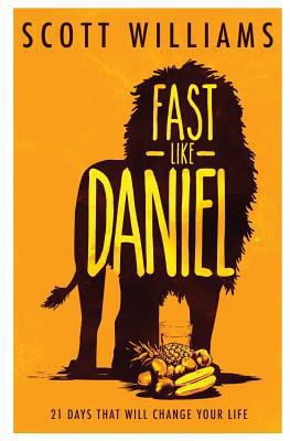 Pre-Owned Fast Like Daniel: 21 Days That Will Change Your Life ...