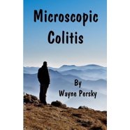The Microscopic Colitis Diet Book (Paperback) - Walmart.com