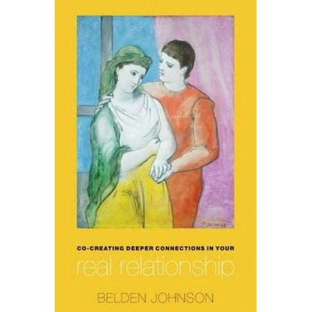 Co-creating Deeper Connections in Your Real Relationship | Walmart Canada