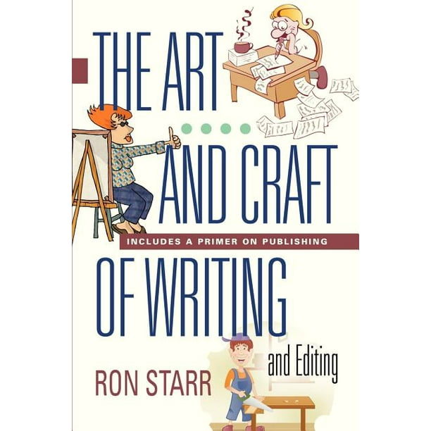 THE ART AND CRAFT OF WRITING AND EDITING Includes A Primer On the-art-and-craft-of-writing-and-editing-includes-a-primer-on