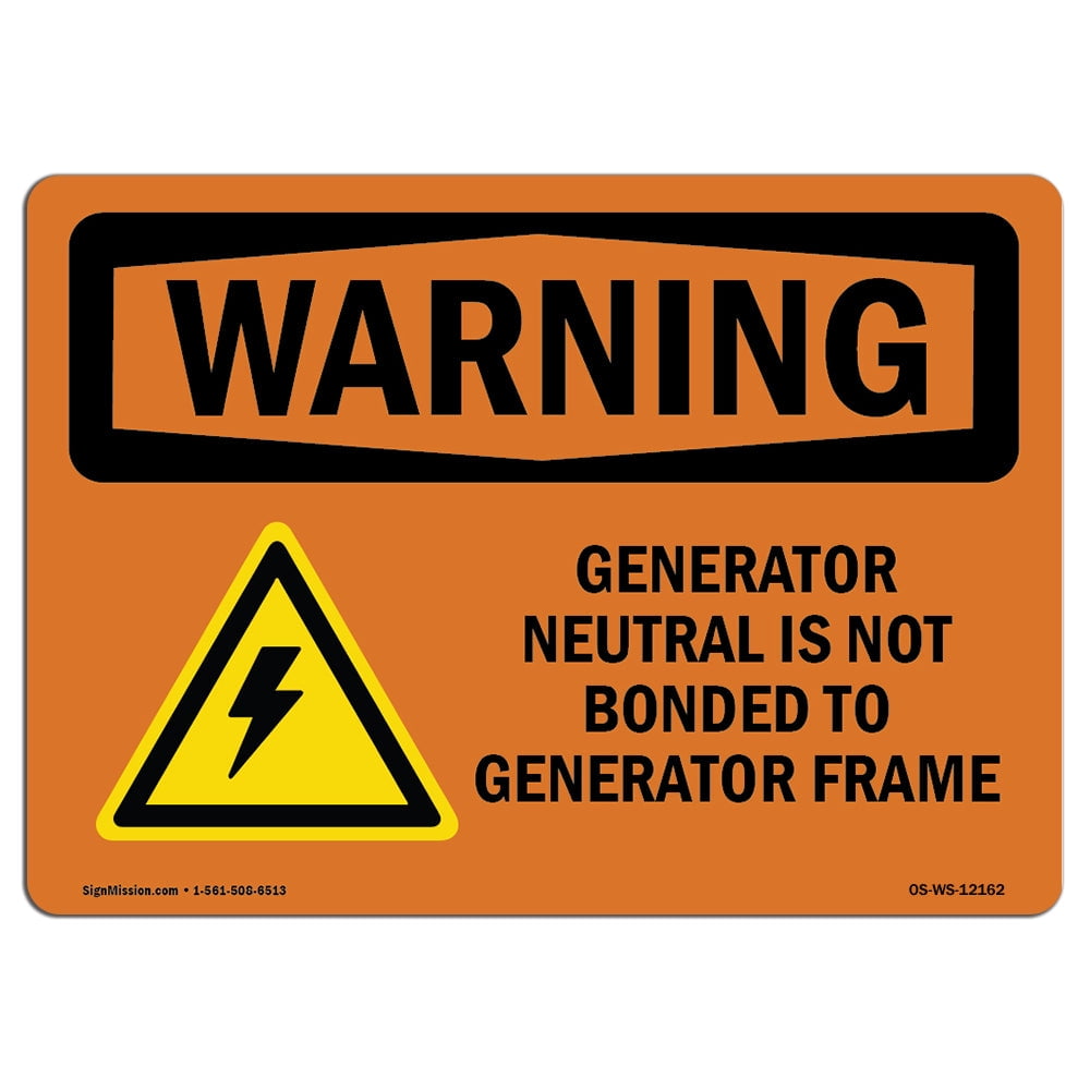 OSHA WARNING Sign - Generator Neutral Is Not Bonded With Symbol Made in ...