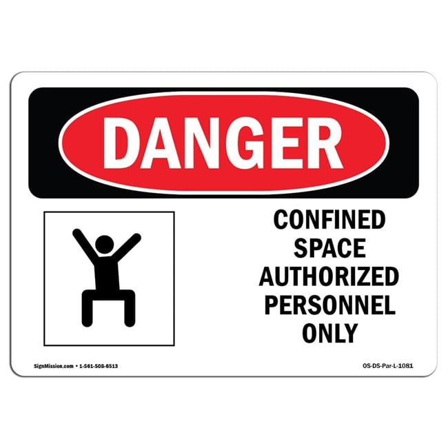 SignMission OS-DS-D-35-L-1081 OSHA Danger Sign - Confined Space ...