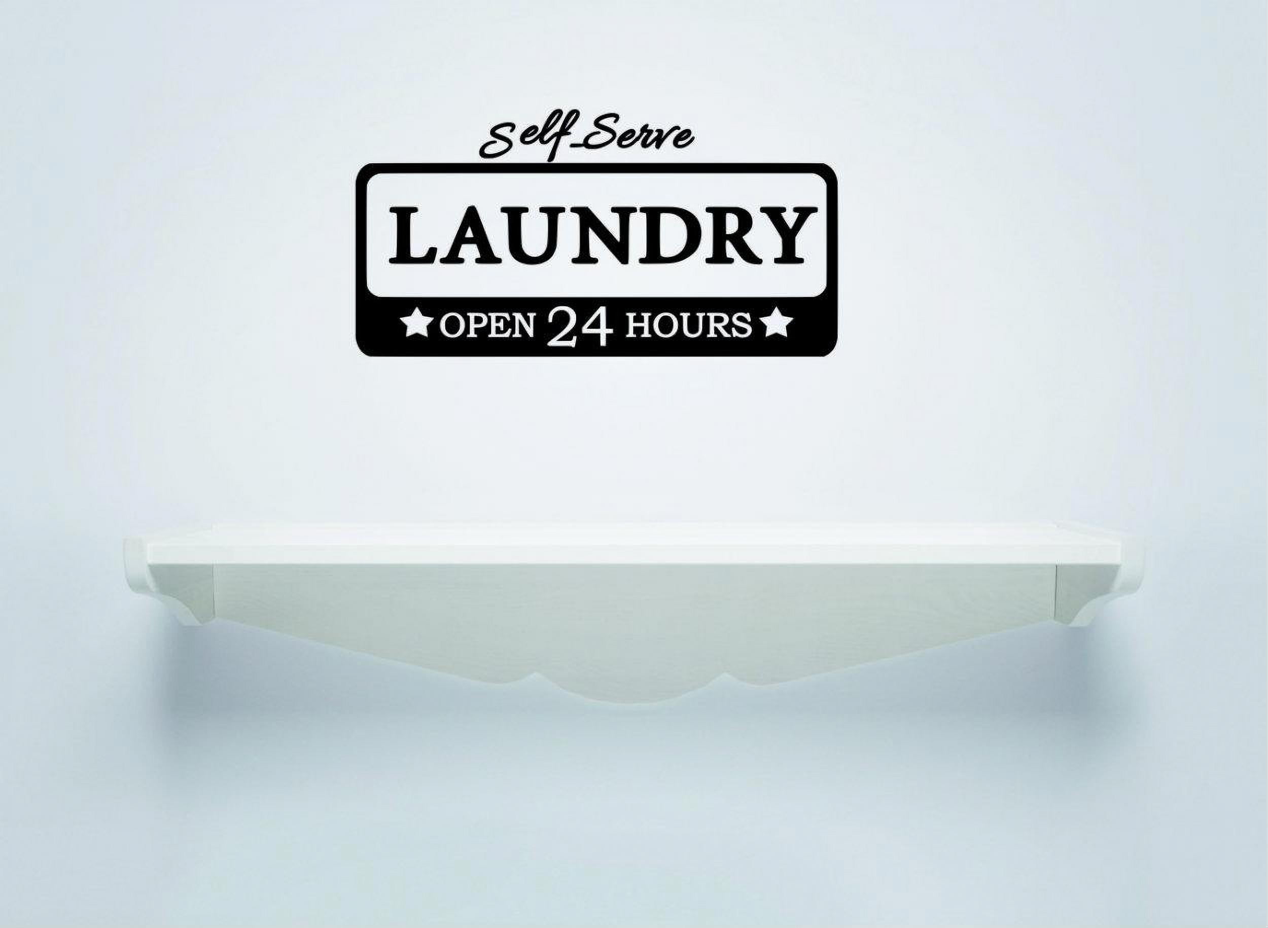 Design With Vinyl Wall Décor Stickers for Home Self Serve Laundry Open ...