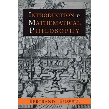 Introduction to Mathematical Philosophy (Paperback) - Walmart.com