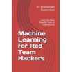 Machine Learning for Hackers: Case Studies and Algorithms to Get You ...