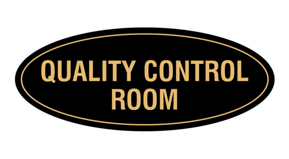 Signs ByLITA Oval Quality Control Room Sign (Black Gold) - Medium ...