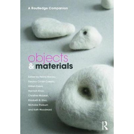 Objects and Materials: A Routledge Companion (CRESC) | Walmart Canada