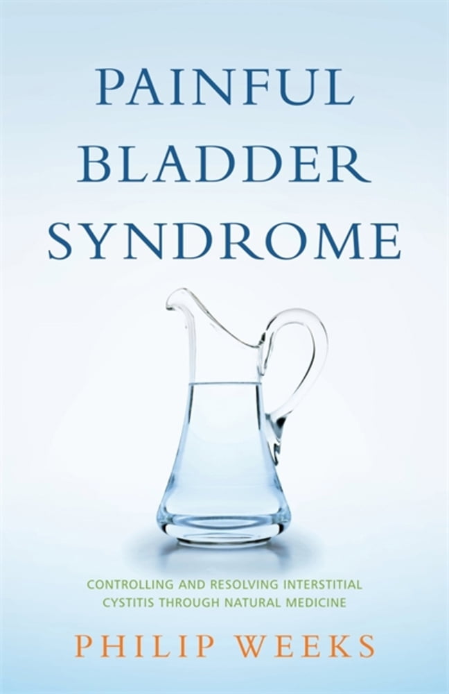 Pre-Owned Painful Bladder Syndrome: Controlling and Resolving ...