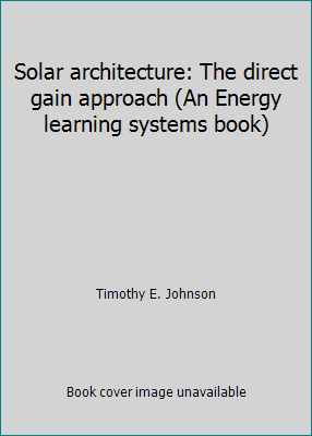 Pre-Owned Solar architecture: The direct gain approach (An Energy ...