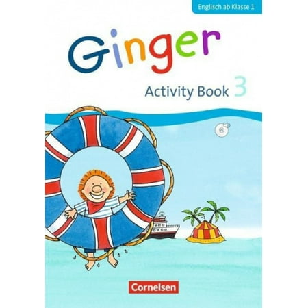 Ginger - Early Start Edition 3. Schuljahr - Activity Book mit Audio-CD ...