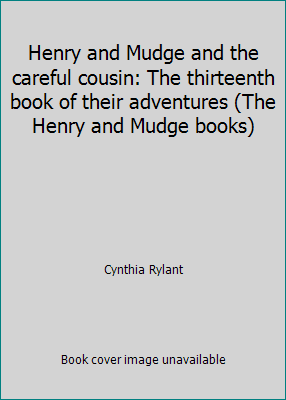 Pre-Owned Henry and Mudge and the careful cousin: The thirteenth book ...
