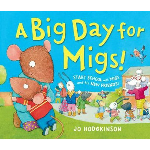 Pre-Owned A Big Day for Migs (Hardcover) 146775014X 9781467750141 - Walmart.com