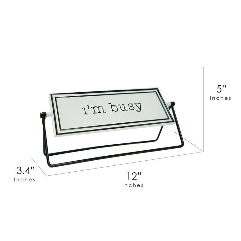 Im Busy Sign