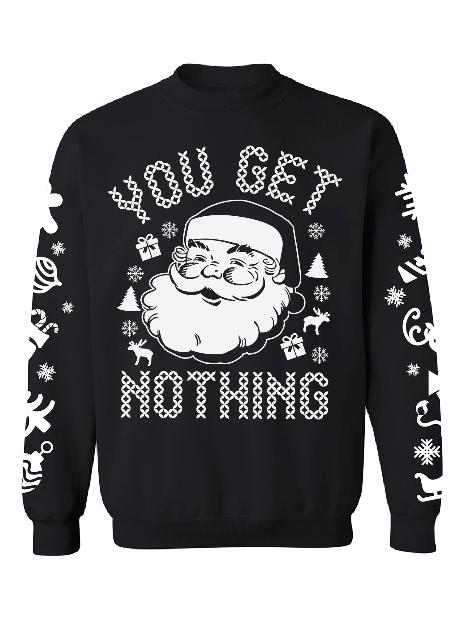 Awkward Styles - Awkward Styles You Get Nothing Christmas Sweatshirt ...