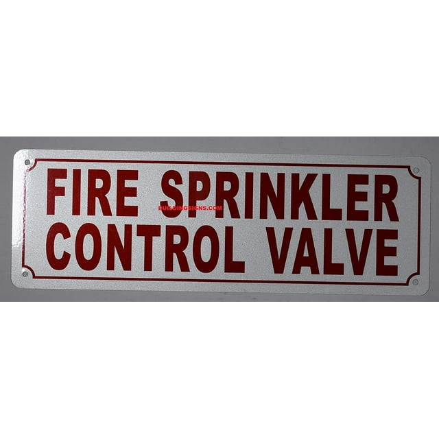 FIRE Sprinkler Control Valve Sign (White Reflective,Aluminium 4x12)(ref ...