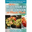 The Complete Mediterranean Cookbook Gift Edition: 500 Vibrant, Kitchen ...