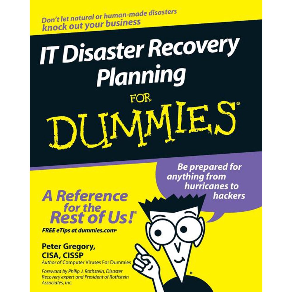 For Dummies: It Disaster Recovery Planning for Dummies (Paperback ...