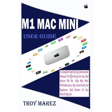M1 Macbook Air User Guide : A Complete Step By Step Instruction Manual ...