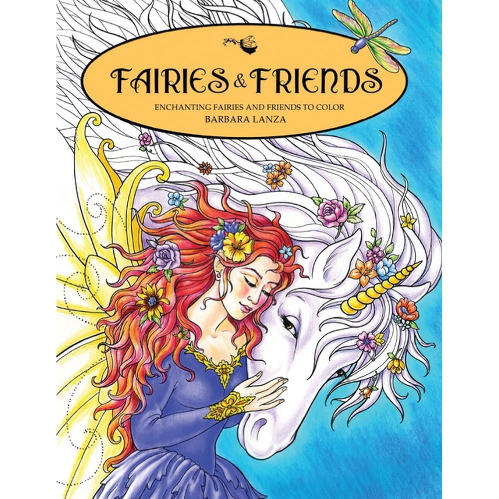 Fairies & Friends : Enchanting Fairies and Friends to Color - Walmart ...