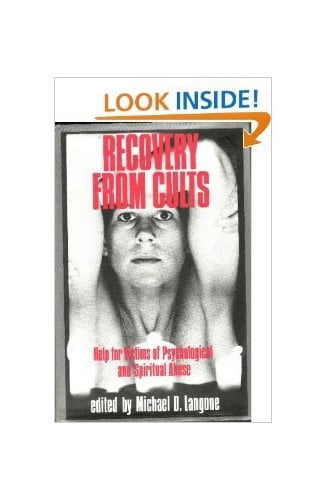 Pre-Owned Recovery from Cults : Help for Victims of Psychological and ...