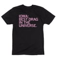Iowa Best Drag In The Universe TShirt Trending Tee Best Gift Shirts ...
