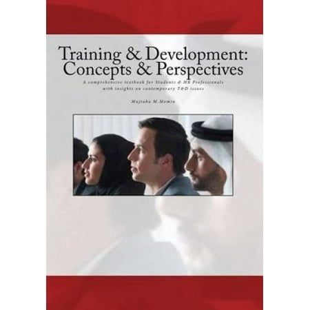 Training & Development : Concepts & Perspectives: A Comprehensive Textbook for Students & HR ...