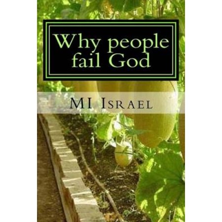 Why people fail God: 34 Reasons why people fail God | Walmart Canada