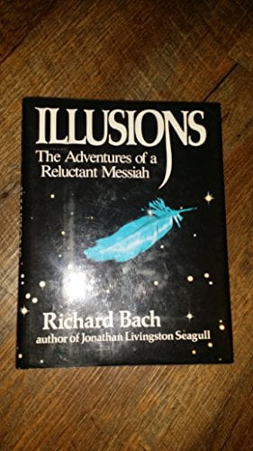 Pre-Owned Illusions: The Adventures of a Reluctant Messiah (Hardcover ...