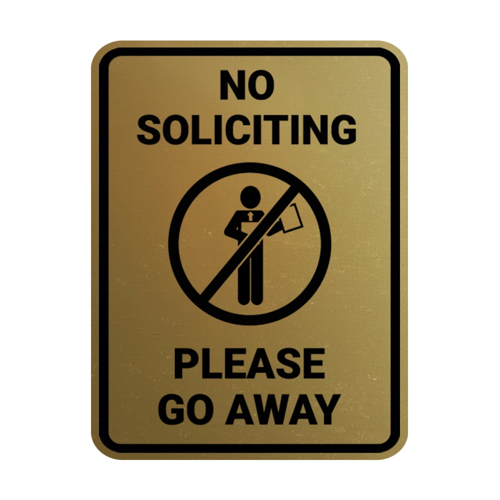Portrait Round No Soliciting Please Go Away Sign (Brushed Gold) - Large ...