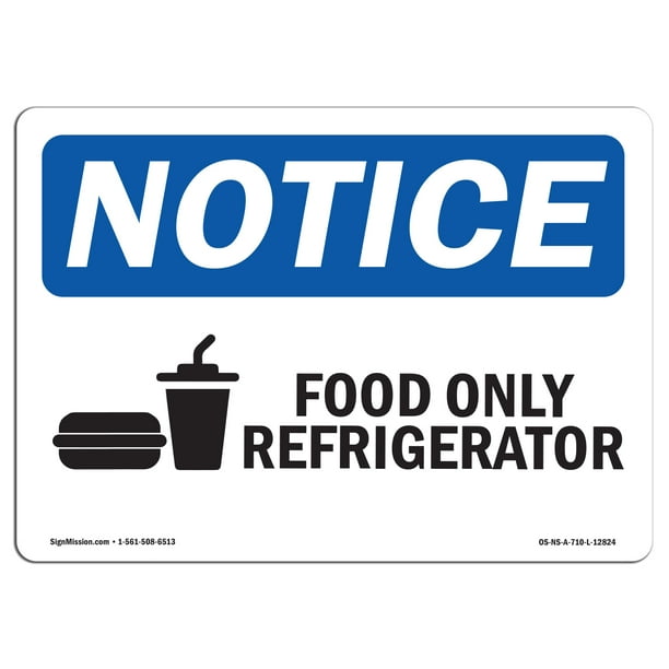 OSHA Notice Signs - Food Only Refrigerator Sign With Symbol | Decal ...