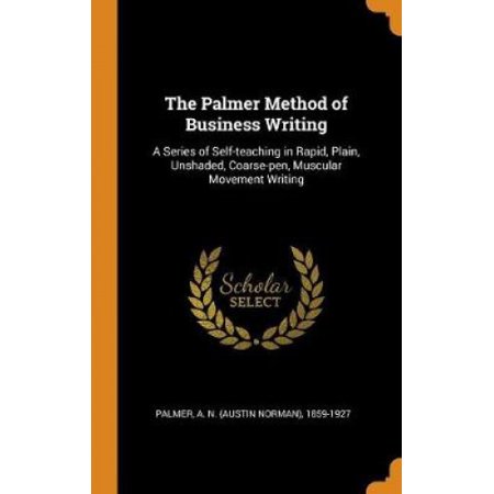 The Palmer Method of Business Writing: A Series of Self-teaching in ...