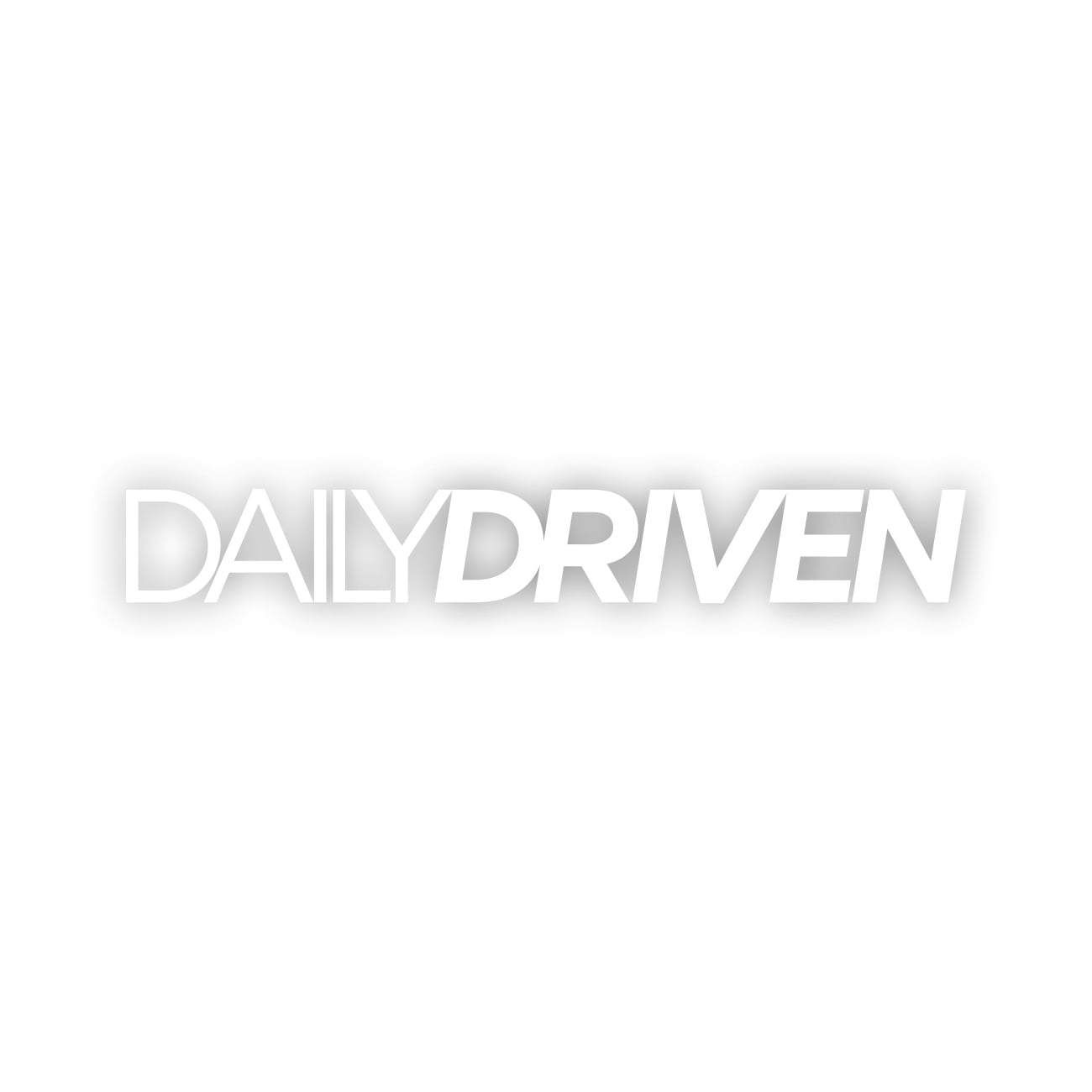 Daily Driven Sticker Decal Die Cut - Self Adhesive Vinyl - Weatherproof ...