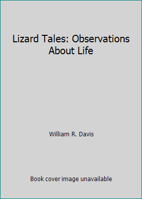 Pre-Owned Lizard Tales : Observations about Life - Walmart.com