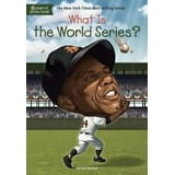 What Was?: What Is the World Series? (Paperback) - Walmart.com