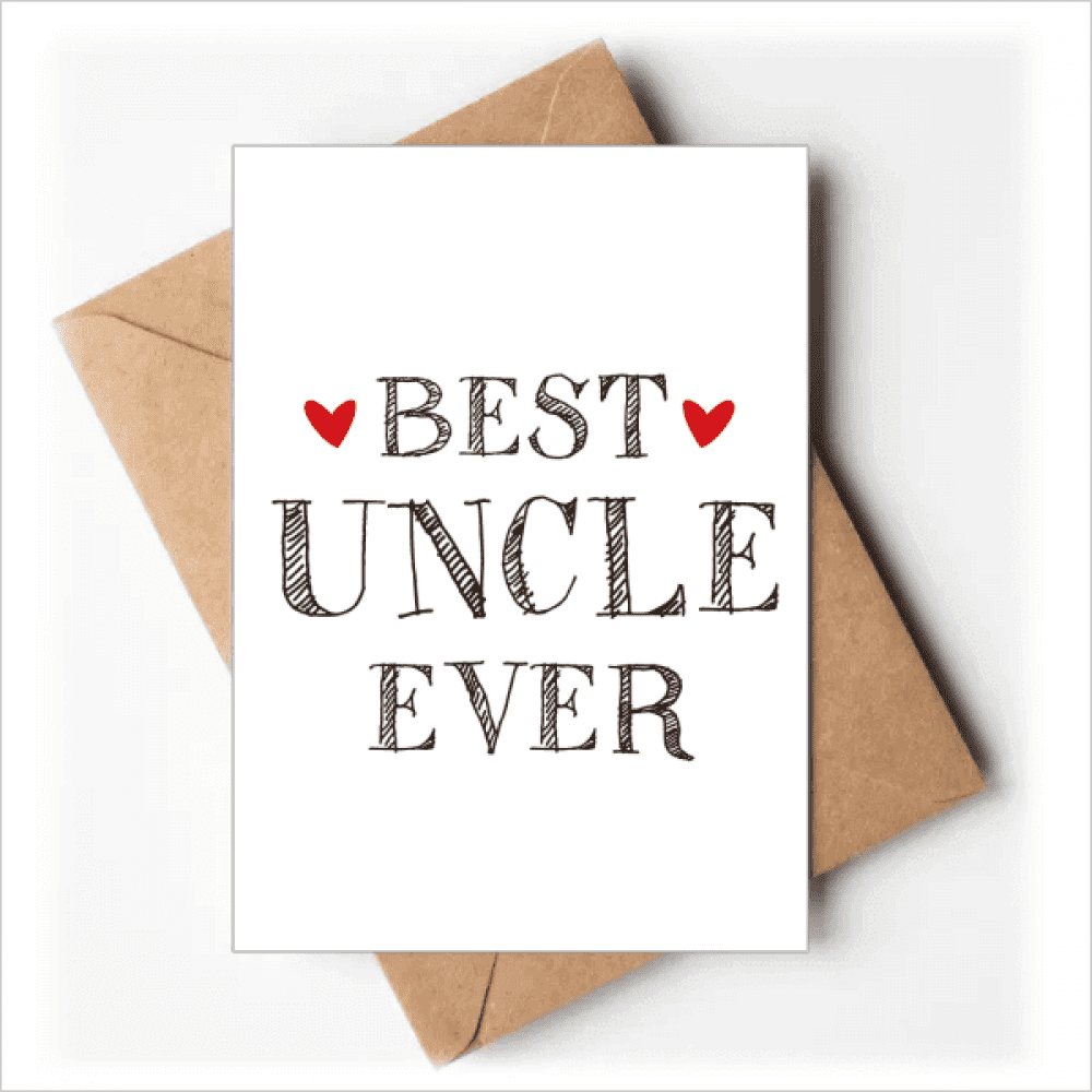 Best uncle ever Quote Heart Greeting Cards You are Invited Invitations ...