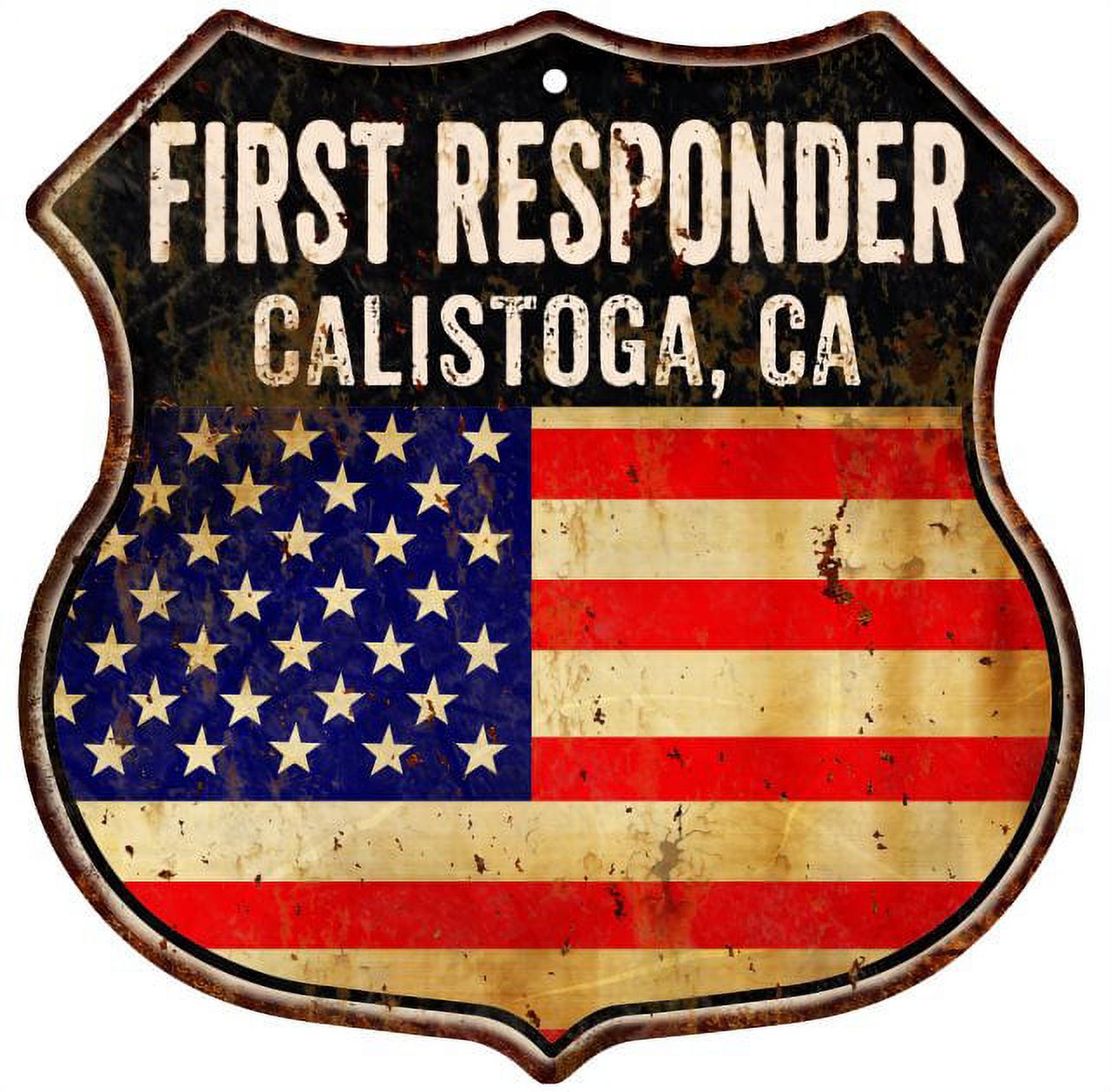 CALISTOGA, CA First Responder USA 12x12 Metal Sign Fire Police ...