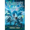 Wilderlore The Wilderlore Boxed Set: The Accidental Apprentice; The ...