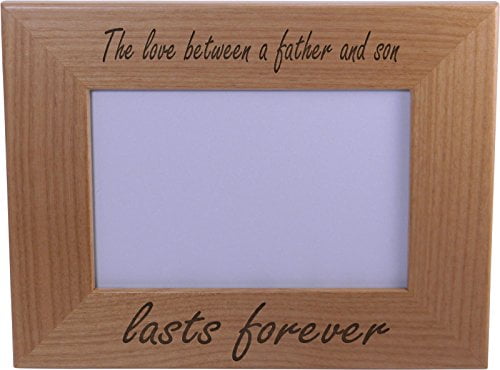 The Love Between A Father And Son Lasts Forever Wood Picture Frame ...