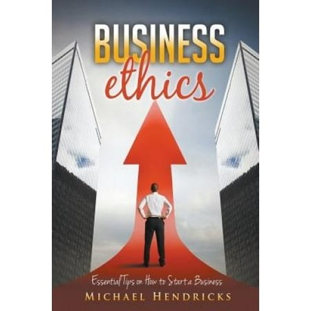 Business Ethics: Essential Tips on How to Start a Business | Walmart Canada