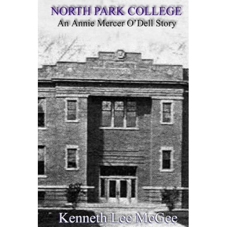 North Park College: An Annie Mercer O'Dell Story | Walmart Canada