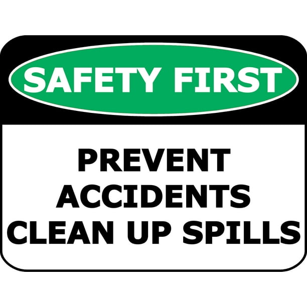 PCSCP Safety First Prevent Accidents Clean Up Spills 11.5 inch by 9 ...