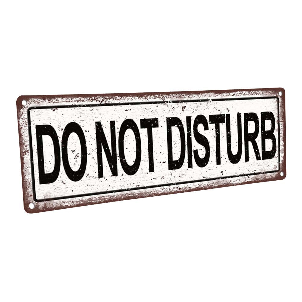 Do Not Disturb 4"x12" Metal Sign, Wall Décor for Home and Office ...