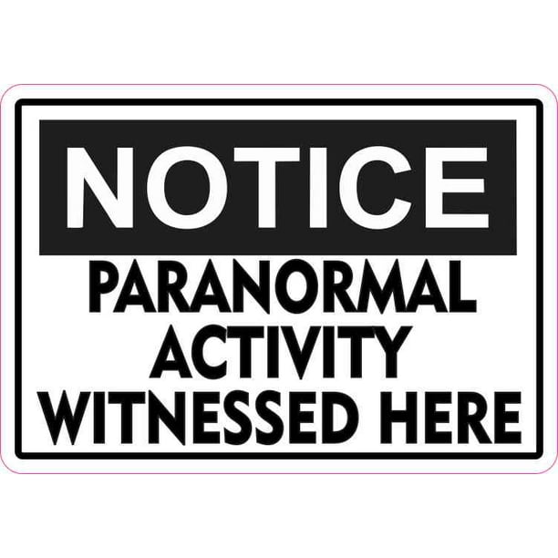 5in x 3.5in Notice Paranormal Activity Sticker Vinyl Signs Halloween ...