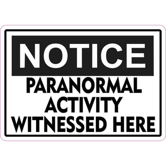 5in x 3.5in Notice Paranormal Activity Sticker Vinyl Signs Halloween ...