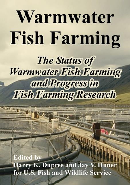 Warmwater Fish Farming : The Status of Warmwater Fish Farming and ...