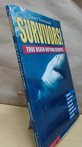 Pre-Owned Survivors!: True Death-Defying Escapes (Paperback) 0439989108 ...