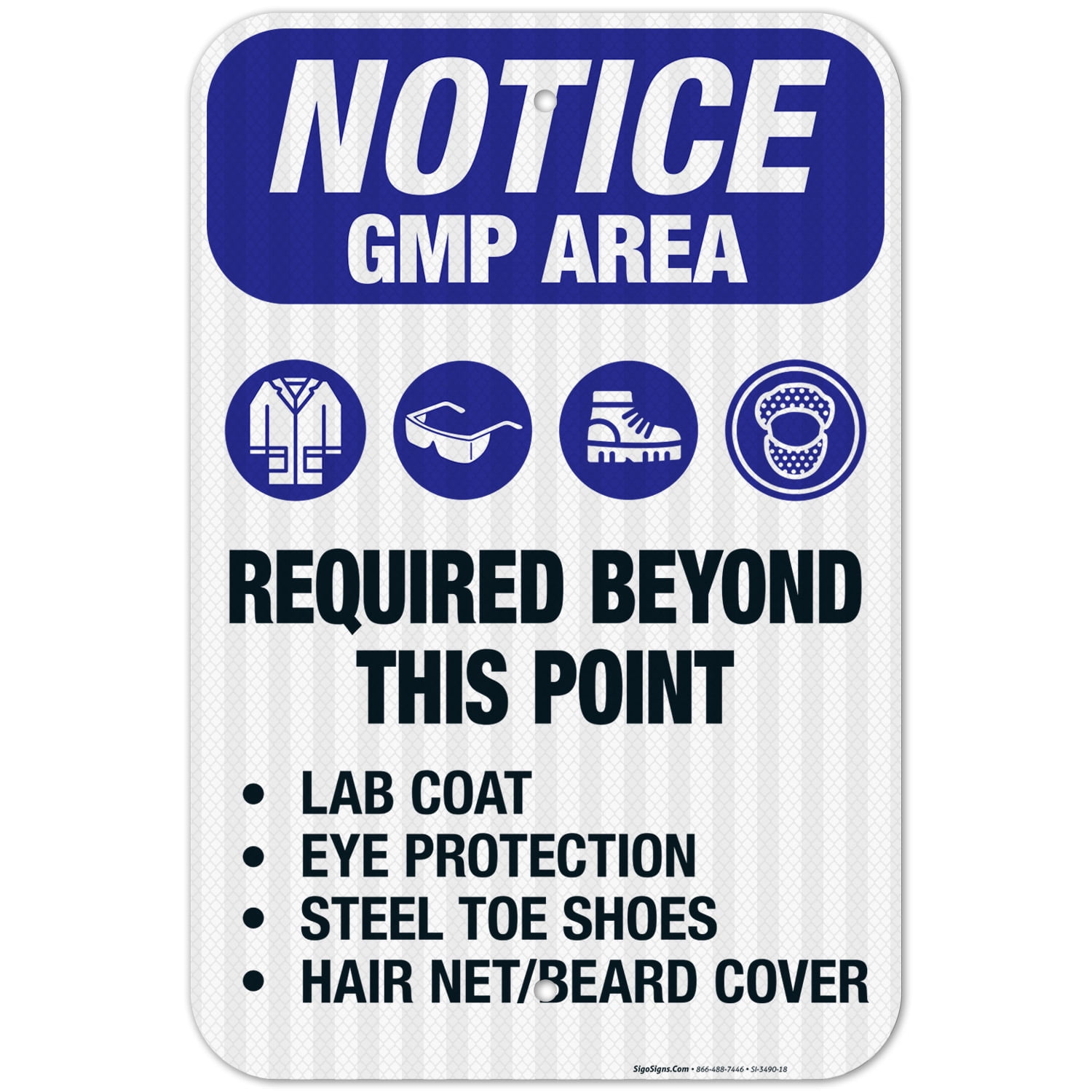 GMP Area Required Beyond This Point Lab Coat, Eye Protection Sign, OSHA ...