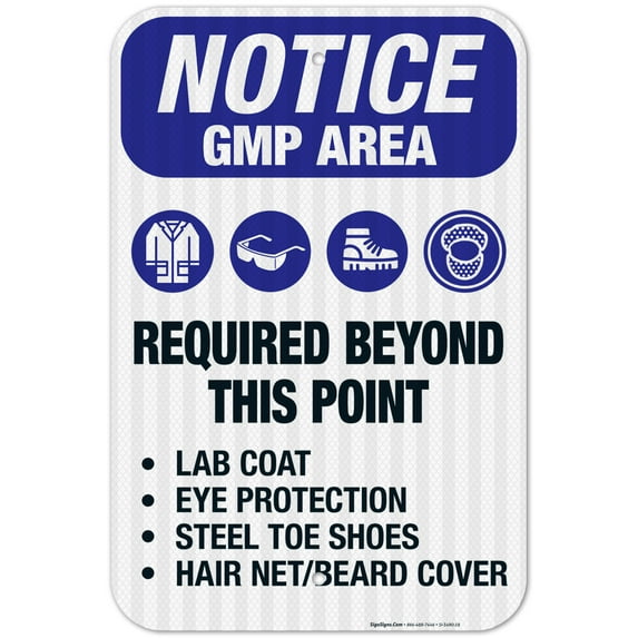 GMP Area Required Beyond This Point Lab Coat, Eye Protection Sign, OSHA ...