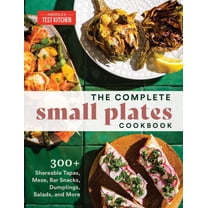The Complete America's Test Kitchen TV Show Cookbook 2001-2026: Every ...