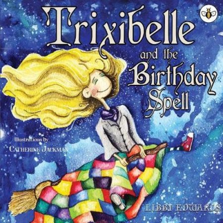 Trixibelle and the Birthday Spell | Walmart Canada